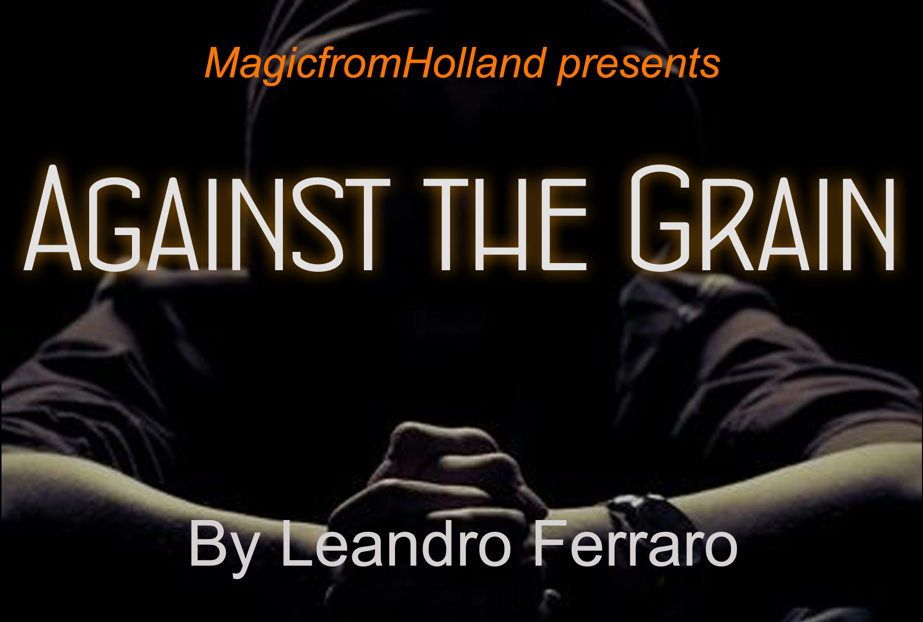 Against the grain - MagicFromHolland